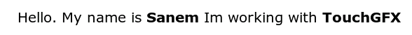 Solved Regular And Bold Font In Single String In Touchgfx Stmicroelectronics Community