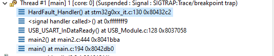 Solved: STM32G0 hardfault and signal handler FFFFFFF1 - STMicroelectronics Community